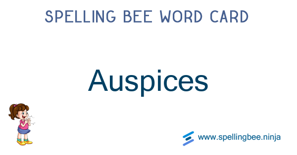 Spelling words containing:Auspices