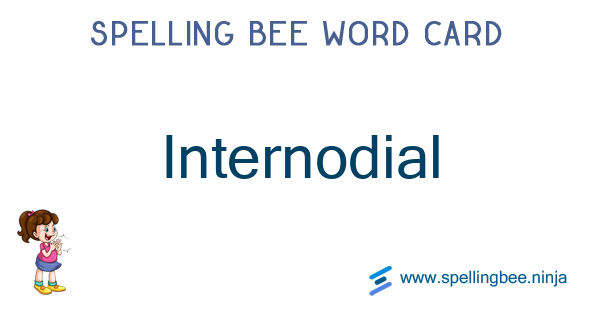 Internodial: Ultimate Guide to Meaning, Pronunciation, Synonyms ...