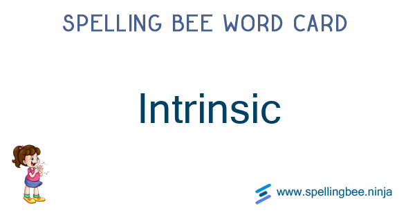Intrinsic: Ultimate Guide to Meaning, Pronunciation, Synonyms, Anagrams ...