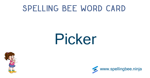 How to spell Picker | Pronounciation | Anagrams | Statistics | Spelling ...