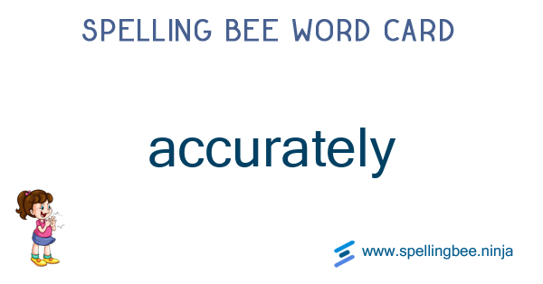 Accurately: Ultimate Guide to Meaning, Pronunciation, Synonyms ...