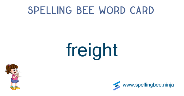 Freight: Ultimate Guide to Meaning, Pronunciation, Synonyms, Anagrams ...
